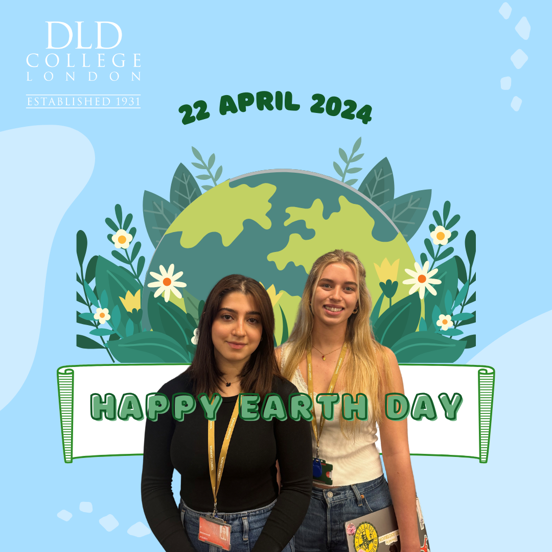 Sustainability Leads Educate us on Earth Day | DLD College London